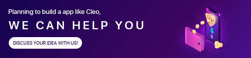 How to Develop a Money Management App like Cleo?