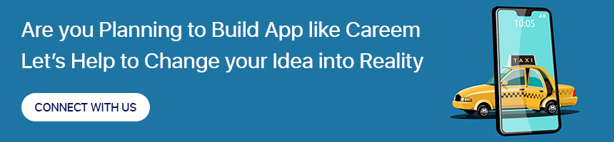 How to Develop a Taxi App Like Careem in UAE?