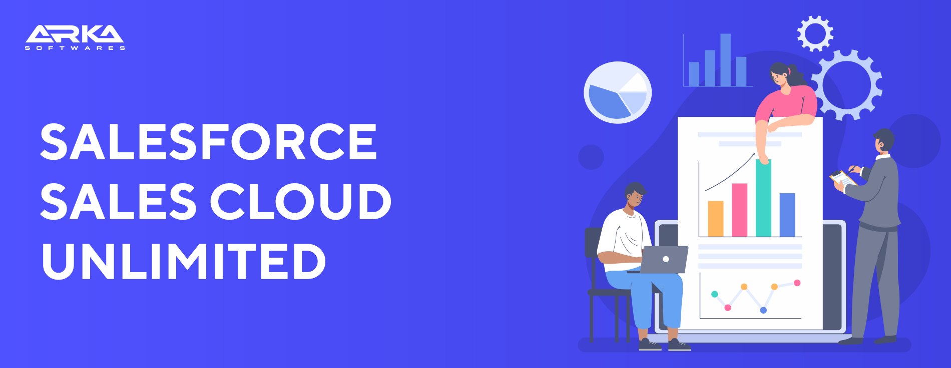 A Comprehensive Guide to Salesforce Sales Cloud Unlimited