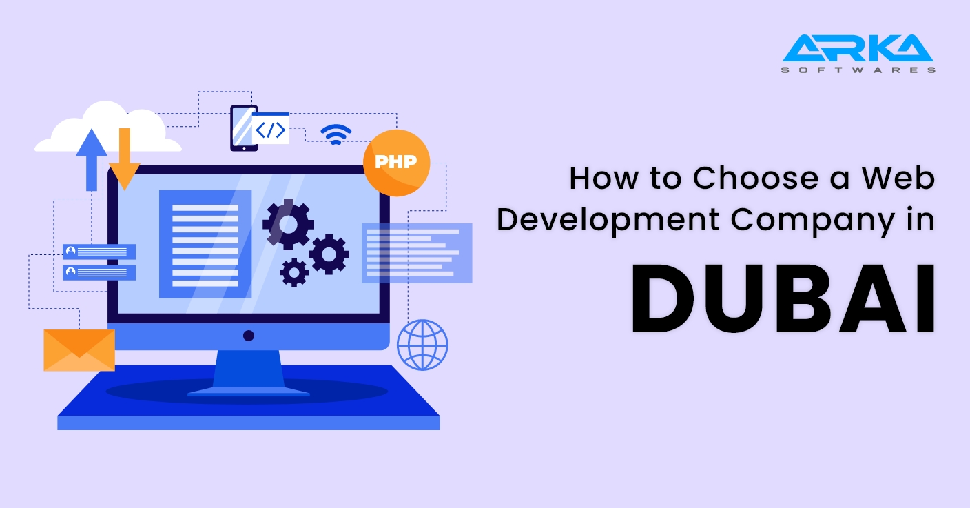 How to Choose a Best Web Development Company in Dubai?