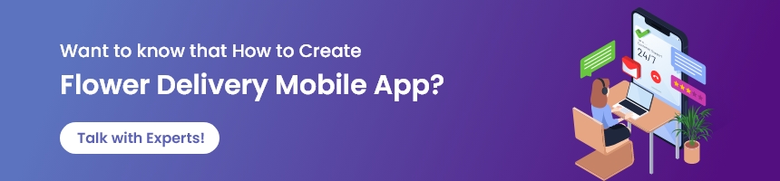 How to Develop Flower Delivery Mobile App Like Floward?